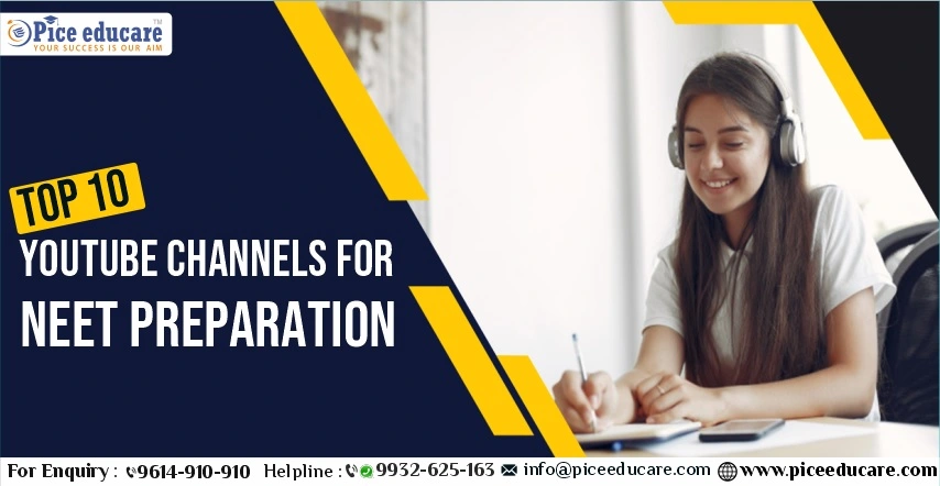 Top 10 YouTube Channels For NEET Preparation